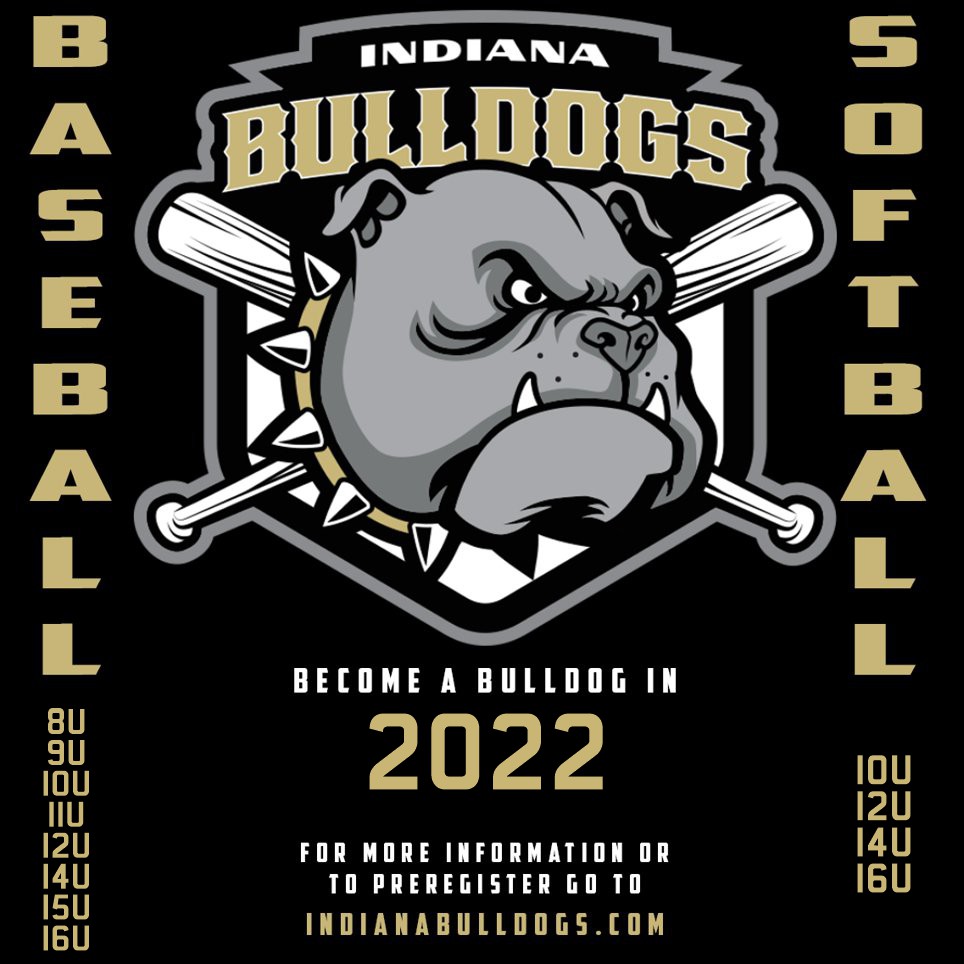 Indiana Bulldogs | 8U | 9U | 11U | 12U | 14U | 15U | 16 U Baseball ...